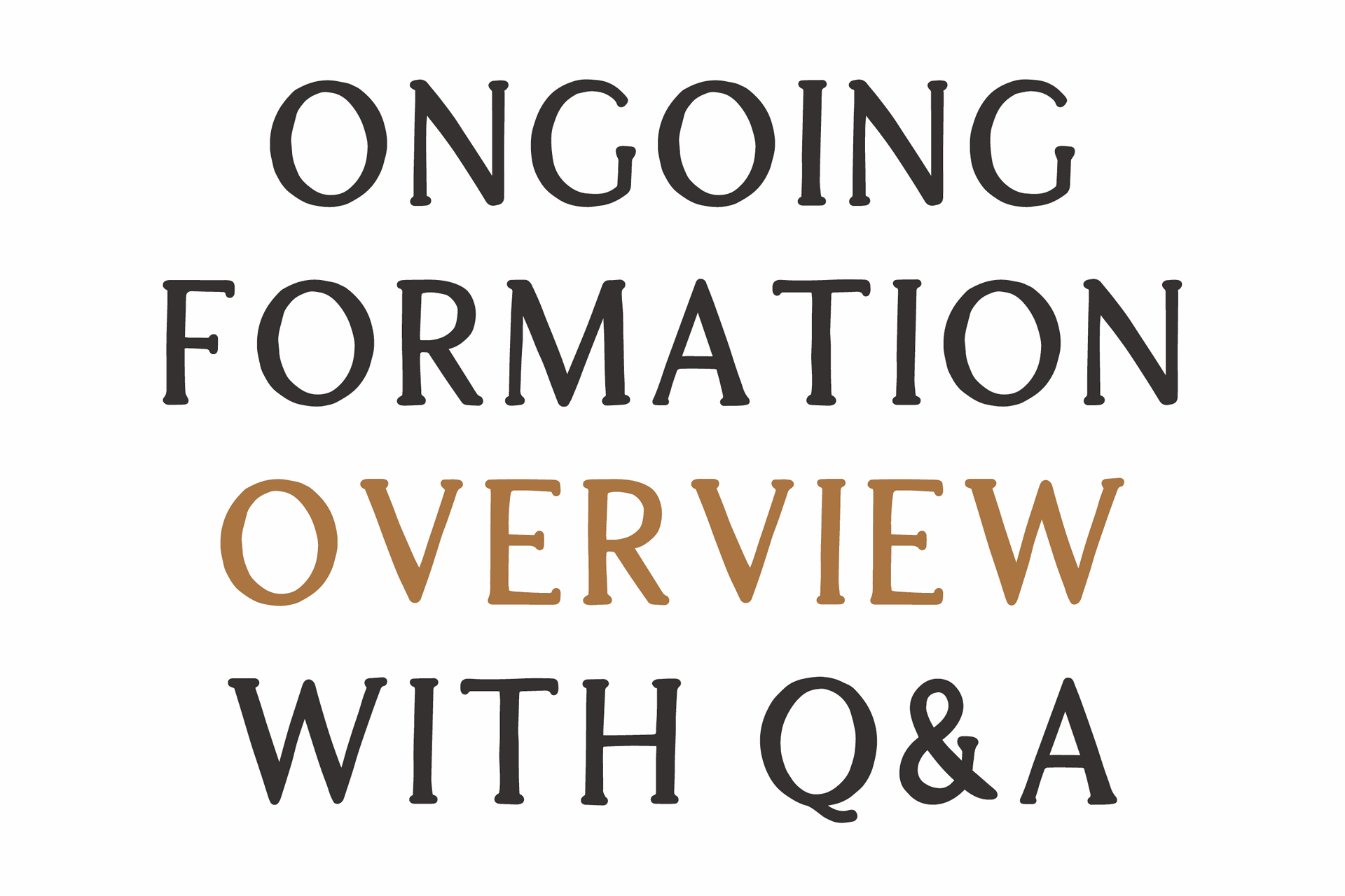 Ongoing Formation Overview with Q&A | Faith and Family Life Catholic ...